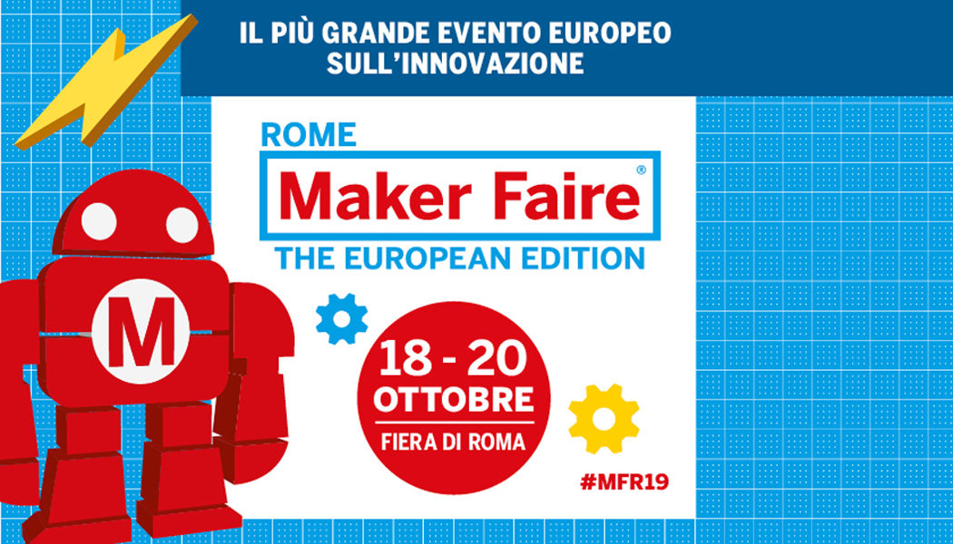RUFA presente a Maker Faire - RUFA - Rome University of Fine Arts