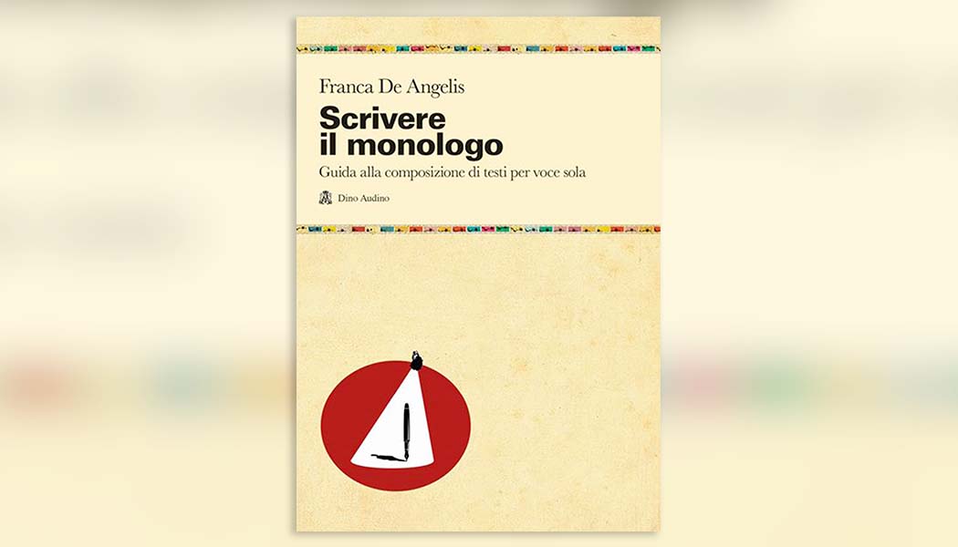 Scrivere il monologo - RUFA - Rome University of Fine Arts